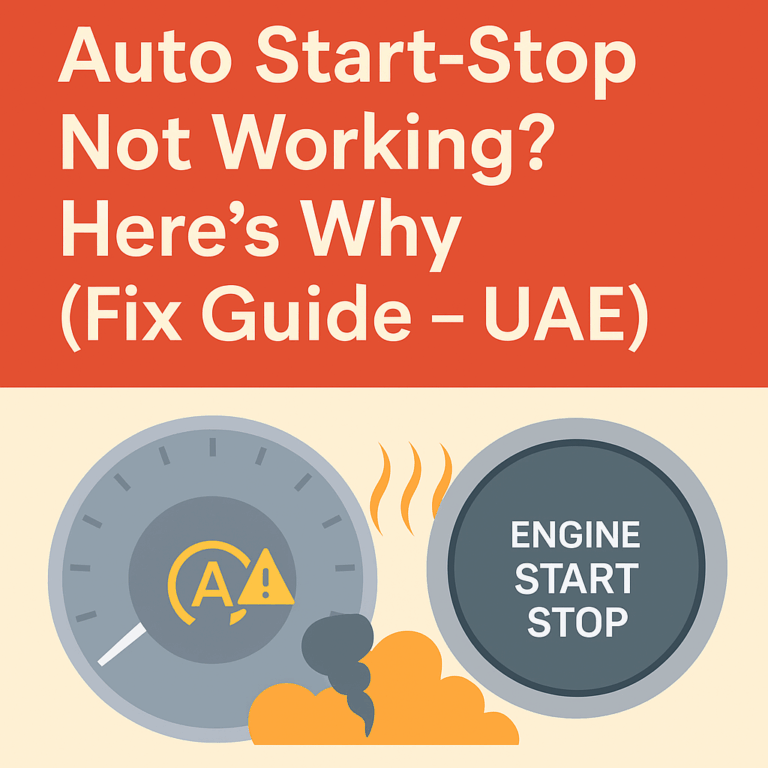 Auto Start-Stop Not Working? Here’s Why (Fix Guide - UAE) - Zonesso